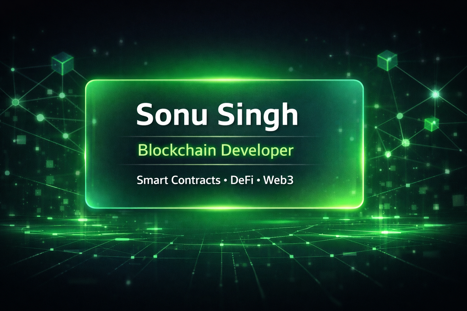 Sonu Singh | Blockchain Developer